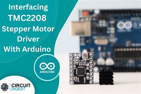 Arduino Tutorial Interfacing Tmc2208 Stepper Motor Driver
