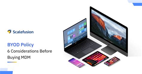 6 Key Factors Influencing Mdm Purchase To Implement Byod