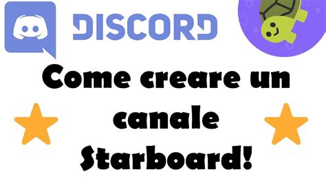 { Tutorial } Come Creare Un Canale Starboard Con Carl Bot Youtube