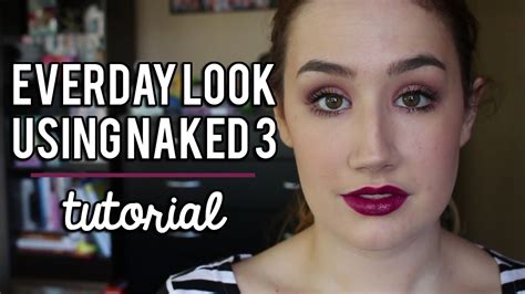 Everyday Look Using The Naked Palette Tutorial YouTube