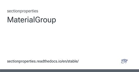 Materialgroup Sectionproperties Documentation