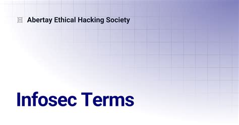 Infosec Terms Abertay Ethical Hacking Society