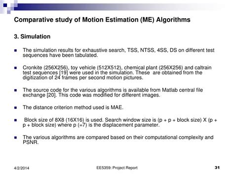 Ppt Ee5359 Spring 2008 Comparative Study Of Motion Estimation Me