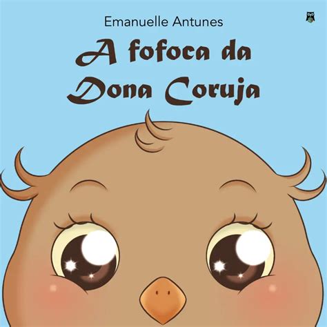 A Fofoca Da Dona Coruja Editora Perensin