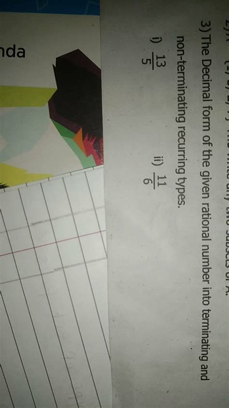 3 the decimal form of the given rational number into terminating and non