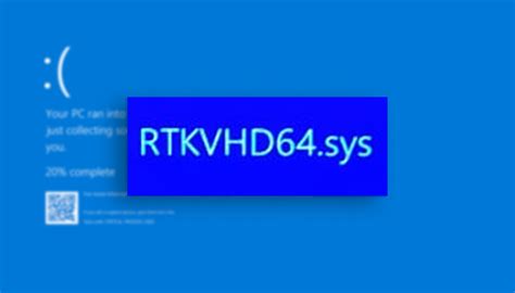 How To Fix Rtkvhd64 Sys Error On Windows Easily