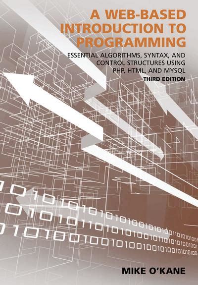 CAP A Web Based Introduction To Programming Essential Algorithms Syntax And Control
