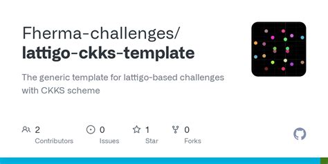 Github Fherma Challengeslattigo Ckks Template The Generic Template