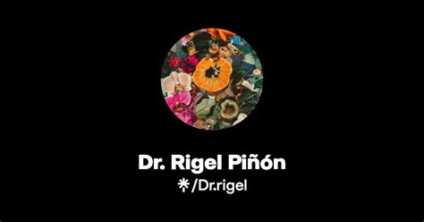 Dr Rigel Piñón Instagram Facebook Tiktok Linktree
