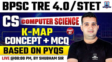 Bpsc Tre 40 Computer Science Class K Map Concept Pyqs Computer
