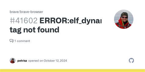 Errorelfdynamicarrayreaderh64 Tag Not Found · Issue 41602 · Bravebrave Browser · Github