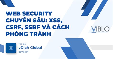web security chuyên sâu xss csrf ssrf và cách phòng tránh