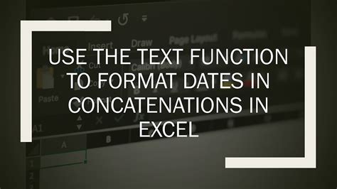 Use The Text Function To Format Dates In Concatenations In Excel