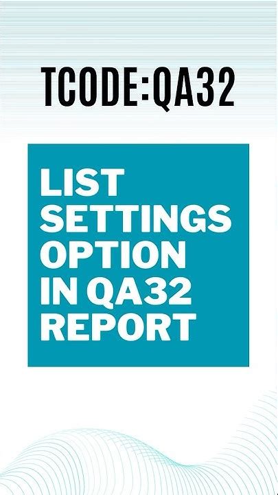 List Settings Option In Qa32 Inspection Lot Report Shorts Sappp