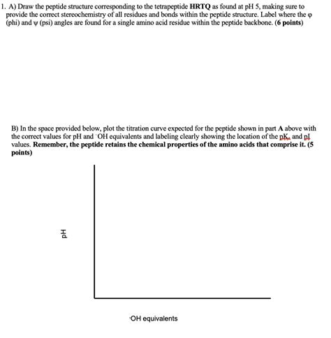1a ﻿draw The Peptide Structure Corresponding To The
