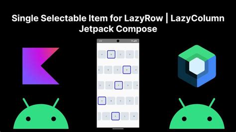 Metehan Bolat On Linkedin Jetpack Compose Single Selectable Item For Lazyrow And Lazycolumn
