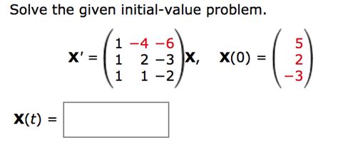 solved solve the given initial value problem 1 4 6 5 1 1 2