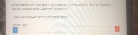 solved what sample size is needed to give a margin of error