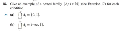 Solved 18 Give An Example Of A Nested Family Ai IN See Chegg Com