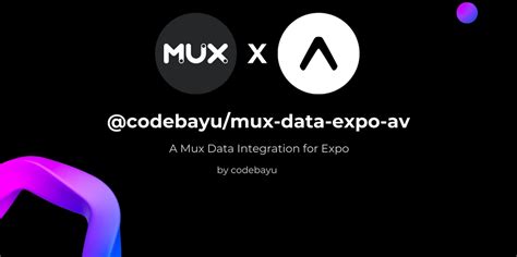 Mux Data Integration For Expo React Native Dev Community