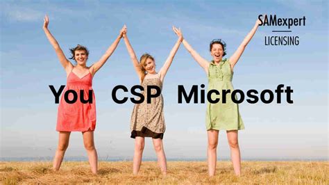 What Is Csp Microsoft Cloud Solution Program Explained Samexpert Independent Microsoft