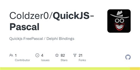 GitHub - Coldzer0/QuickJS-Pascal: Quickjs FreePascal / Delphi Bindings