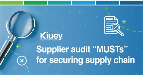Supplier Audit “musts” For Securing Supply Chain