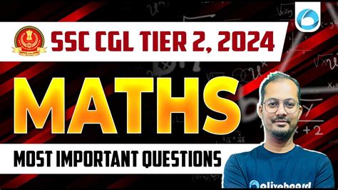Ssc Cgl Tier 2 Maths Most Important Questions 2024 Ssc Cgl Mains 2024 Maths Classes By Vipin