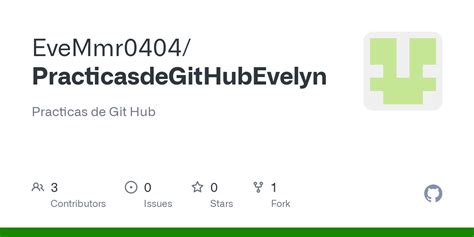 Github Evemmr Practicasdegithubevelyn Practicas De Git Hub