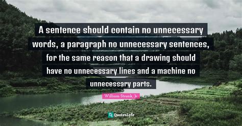 A Sentence Should Contain No Unnecessary Words A Paragraph No Unneces
