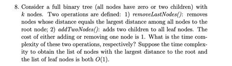 Solved Consider A Full Binary Tree All Nodes Have Zero Chegg