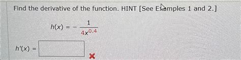solved find the derivative of the function hint [see