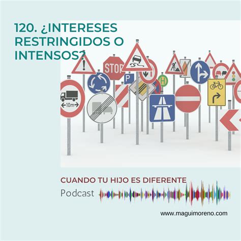 Autismo ¿intereses Restringidos O Intensos Ep 120 Cuando Tu Hijo
