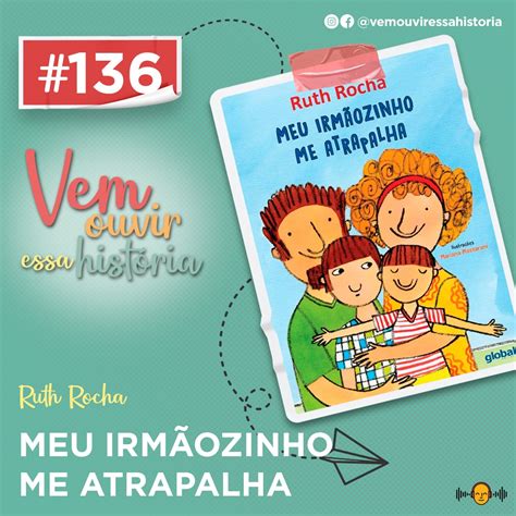 136 Meu Irmãozinho Me Atrapalha Thais Maruoka