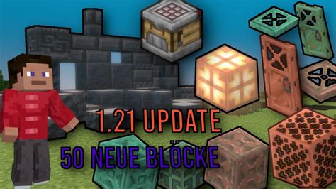 50 Neue BlÖcke Crafter Im Minecraft 1 21 Update Youtube