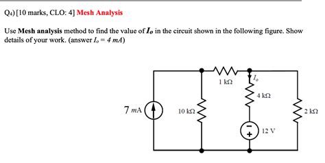 Solved Q4 10 Marks Clo 4 Mesh Analysis Use Mesh Analysis