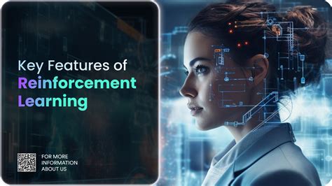 Key Features Of Reinforcement Learning