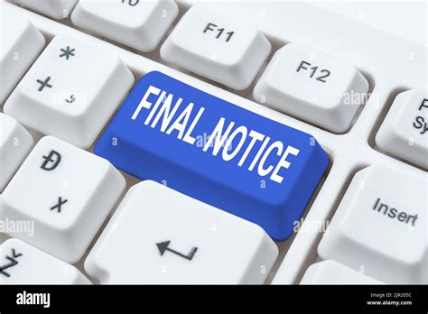 Conceptual Caption Final Notice Word For Formal Declaration Or Warning That Action Will Be
