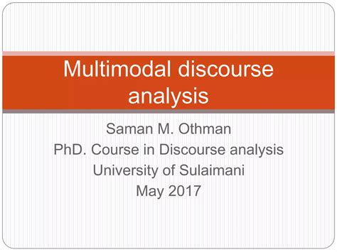 Multimodal Discourse Analysis Pptx