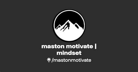Maston Motivate Mindset Instagram Tiktok Linktree