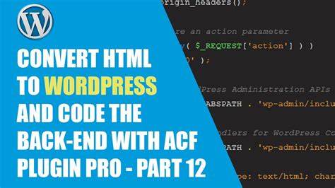 Nested Loop With Acf Plugin Pro How To Convert Html To Wp Theme Wordpress Tutorial Part 13