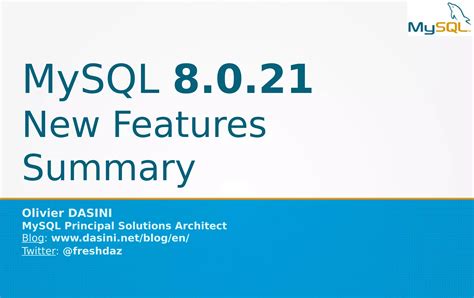 MySQL 8 0 21 New Features Summary PPT