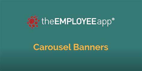 CMS Training Carousel Banners TheEMPLOYEEapp Support Staging