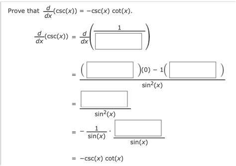 solved prove that d csc x csc x cot x dx 1 csc x