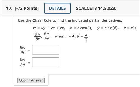 Solved Use The Chain Rule To Find The Indicated Partial Chegg