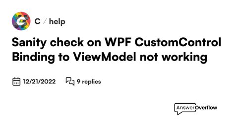 Sanity Check On Wpf Customcontrol Binding To Viewmodel Not Working C