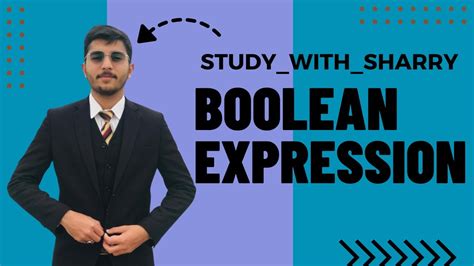 What Is A Boolean Expression Anyway Why We Use Boolean Expression Variables Youtube