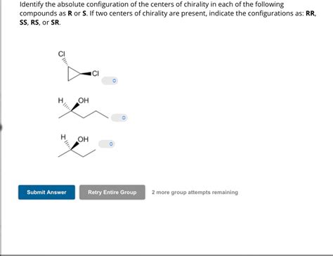 Solved Identify the absolute configuration of the centers of | Chegg.com