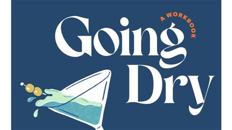 Going Dry By Hilary Sheinbaum Is A Workbook For The Sober Curious
