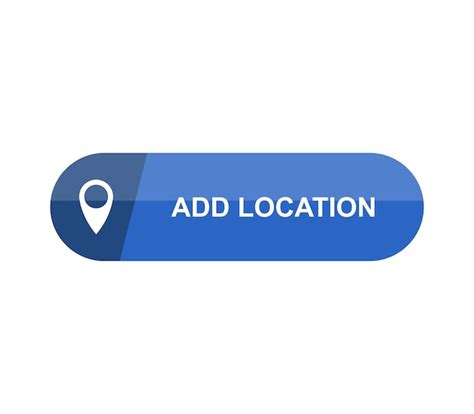 Premium Vector Add Location Button